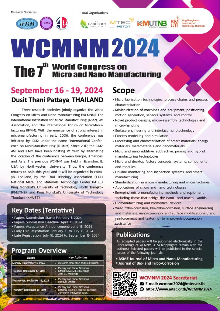 The 7th World Congress on Micro and Nano Manufacturing – Thai Tribology ...